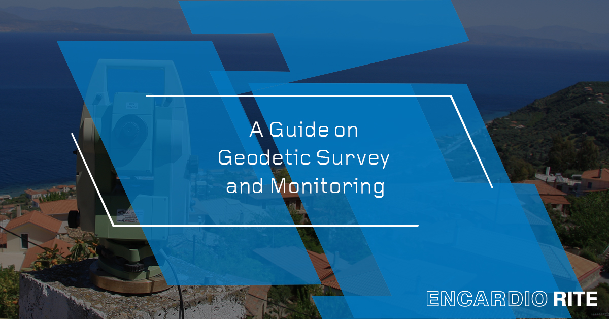 A Guide on Geodetic Survey and Monitoring - Encardio Rite